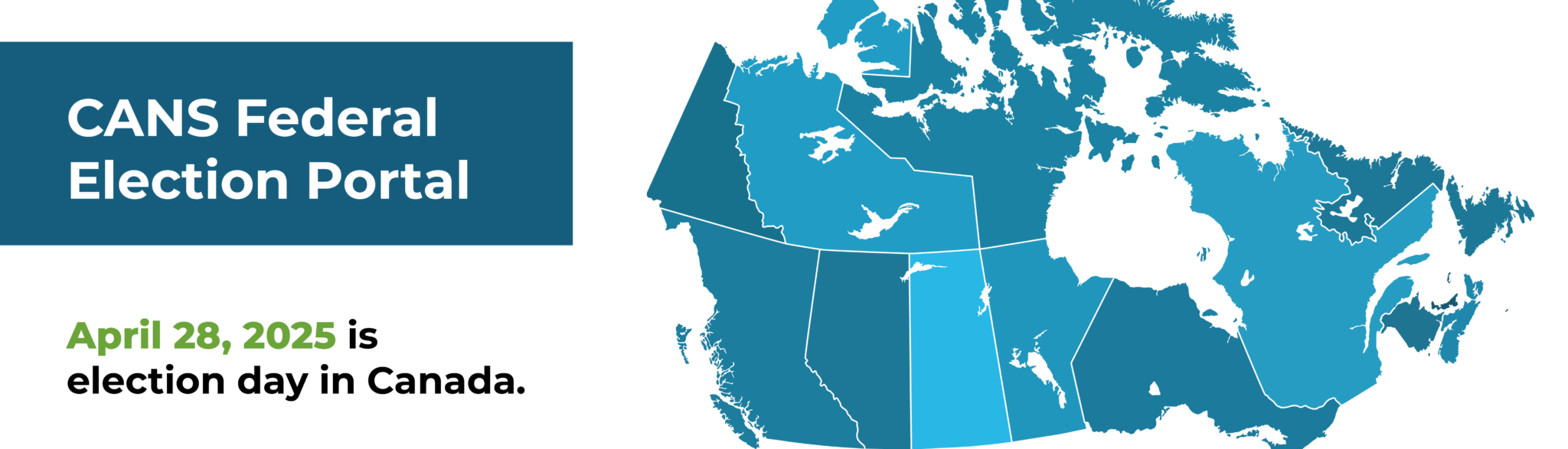 CANS 2025 Federal Election Portal - Construction Association Of Nova Scotia